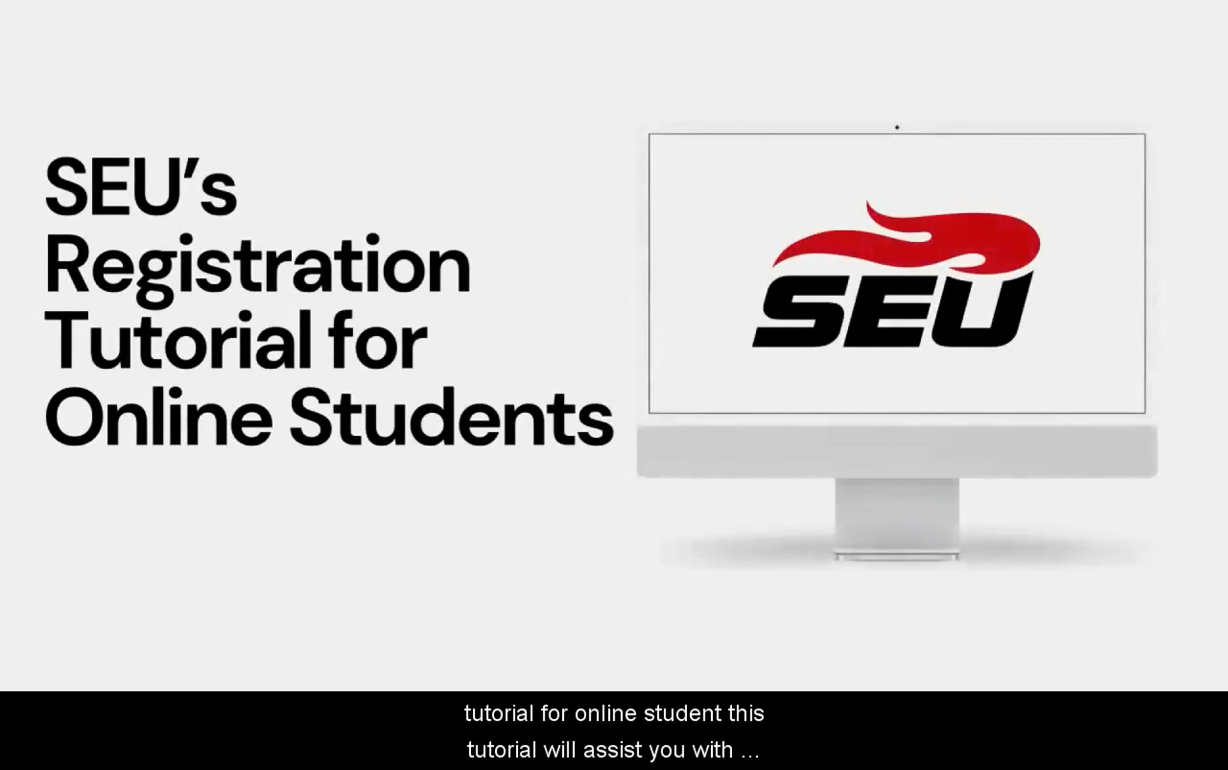 Registration Tutorial for Online Students