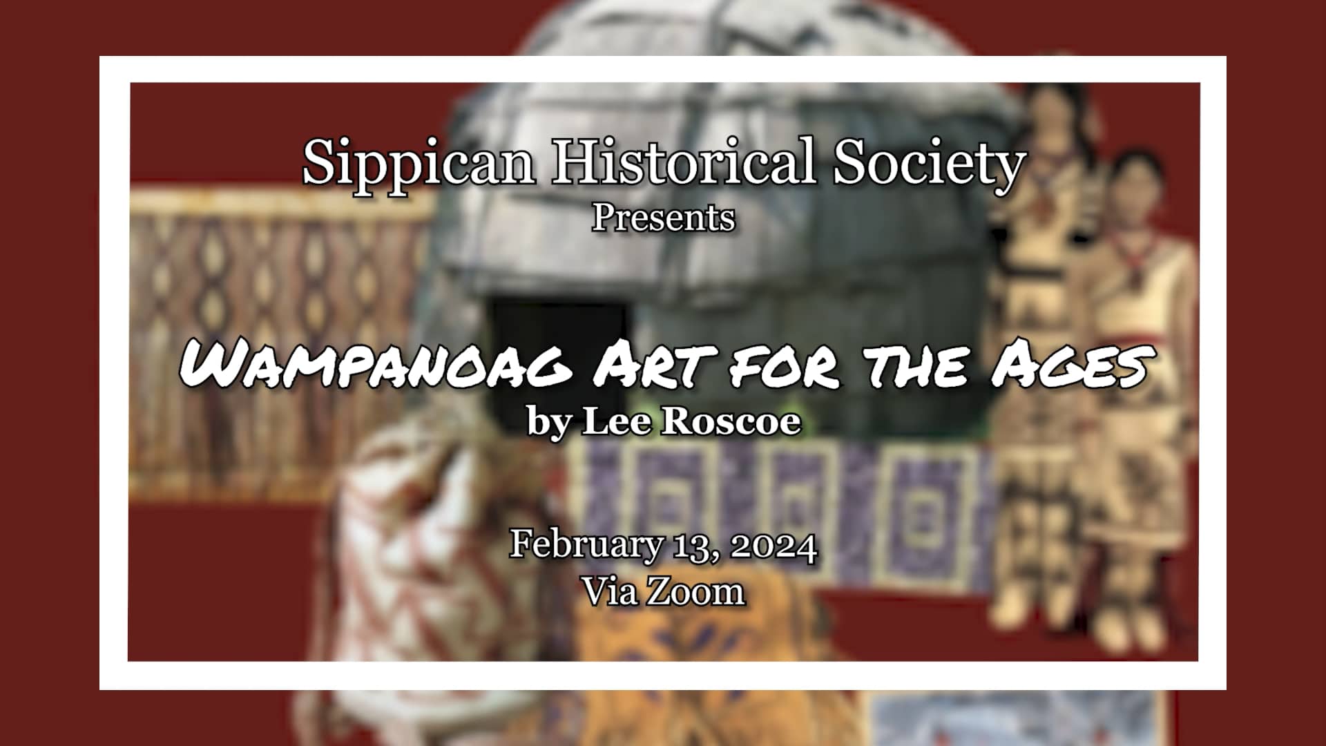 Sippican Historical Society Presentation - Wampanoag Art For the Ages ...