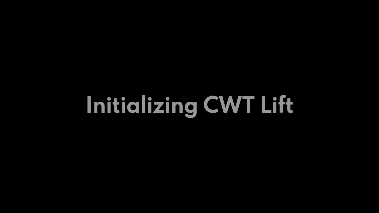 CWT Initializing CWT Lift