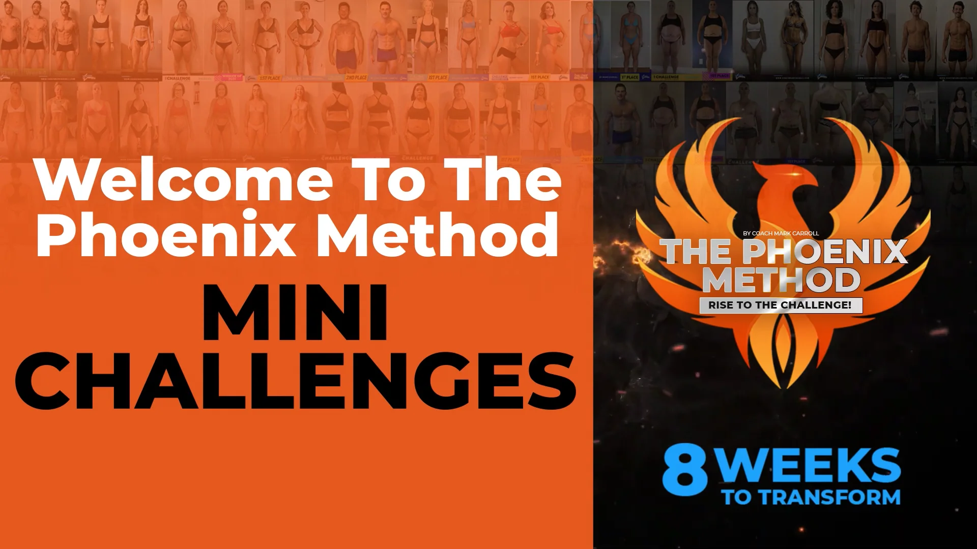 Welcome To The Phoenix Method “Mini Challenges”