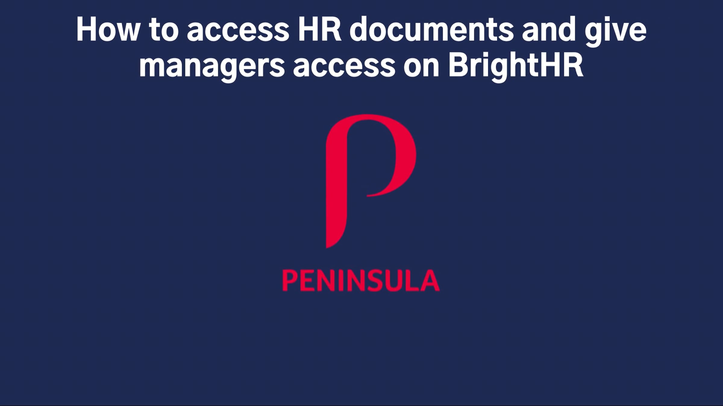 How to access HR documents and give a manager access on BrightHR