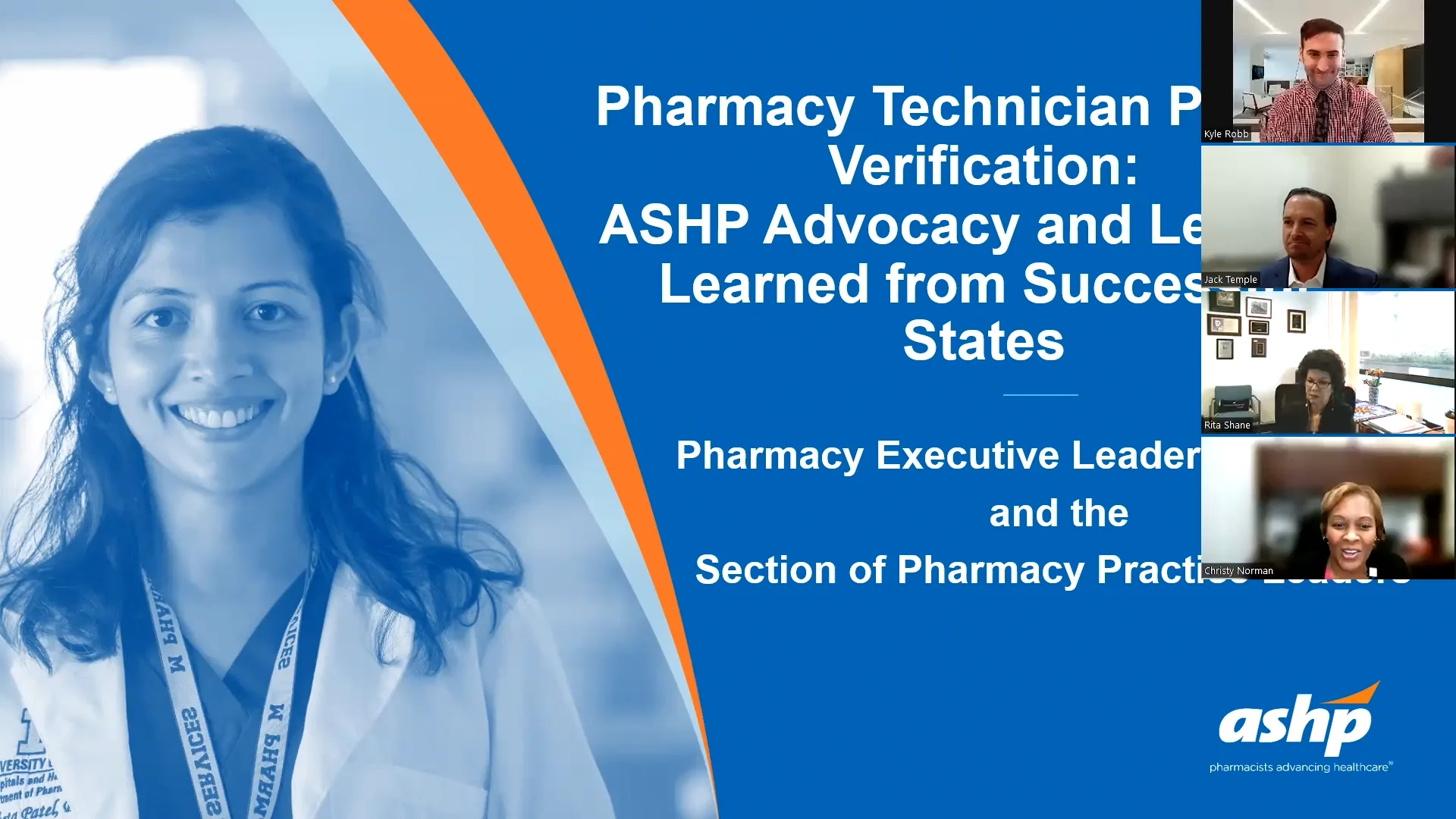 Pharmacy Technician Product Verification: Advocacy and Lessons Learned
