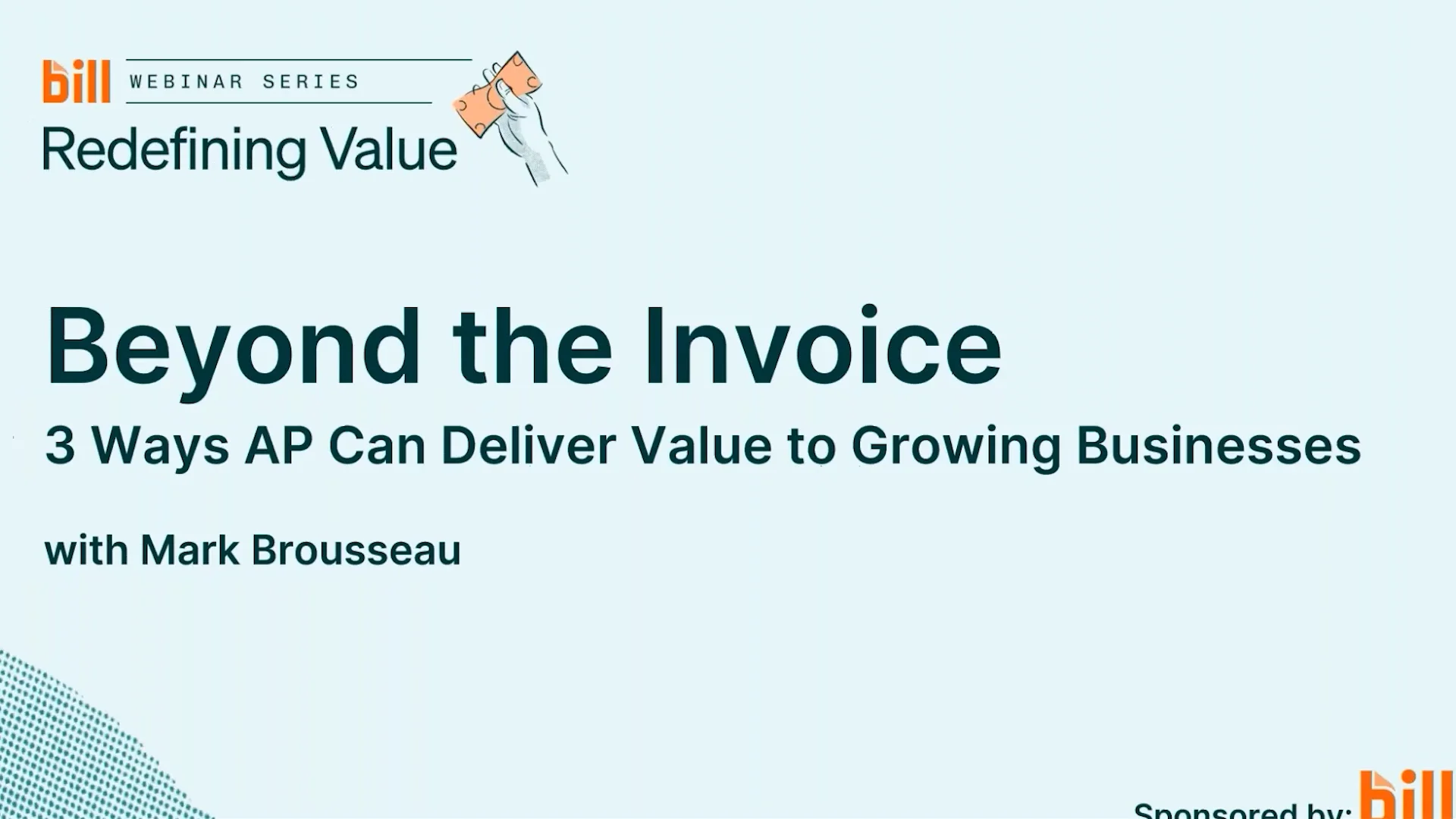 BILL_beyond_the_invoice_3_ways_ap_can_deliver_value_to_growing_businesses