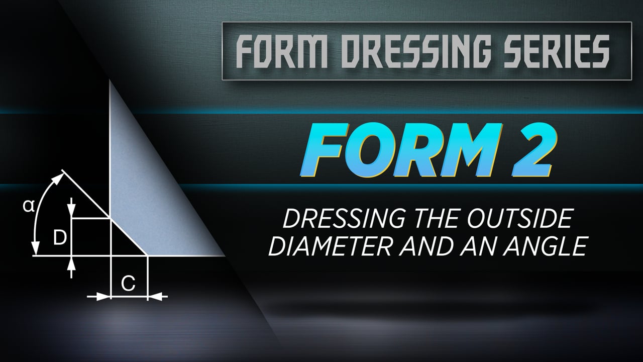 FORM 2 - Dressing the Outside Diameter and an Angle | Titans of CNC ...