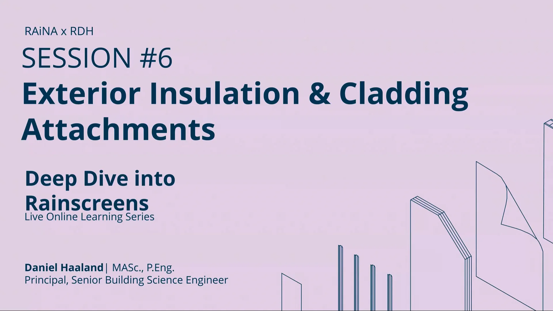 Deep Dive into Rainscreens Session 6: Exterior Insulation & Cladding ...
