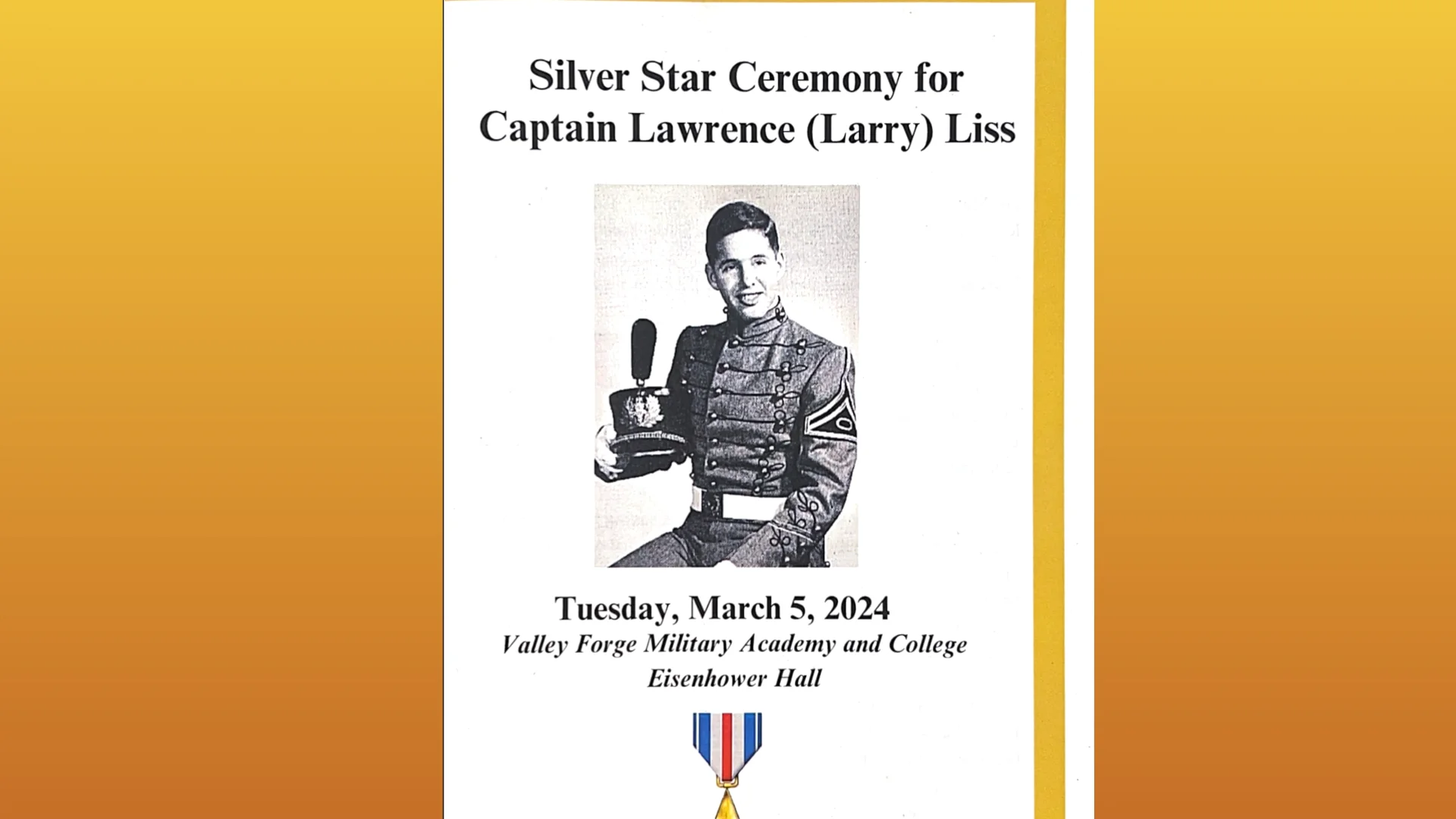 Captain Larry Liss Silver Star Ceremony March 5th, 2024 Valley Forge ...