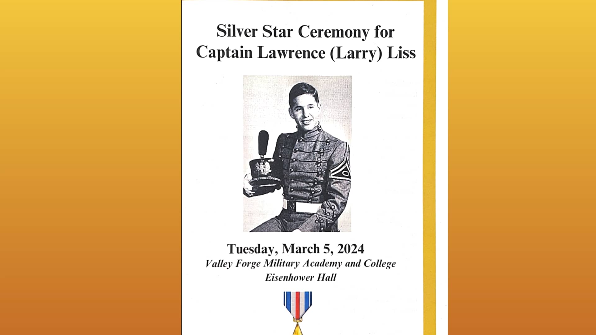 Captain Larry Liss Silver Star Ceremony March 5th, 2024 Valley Forge ...