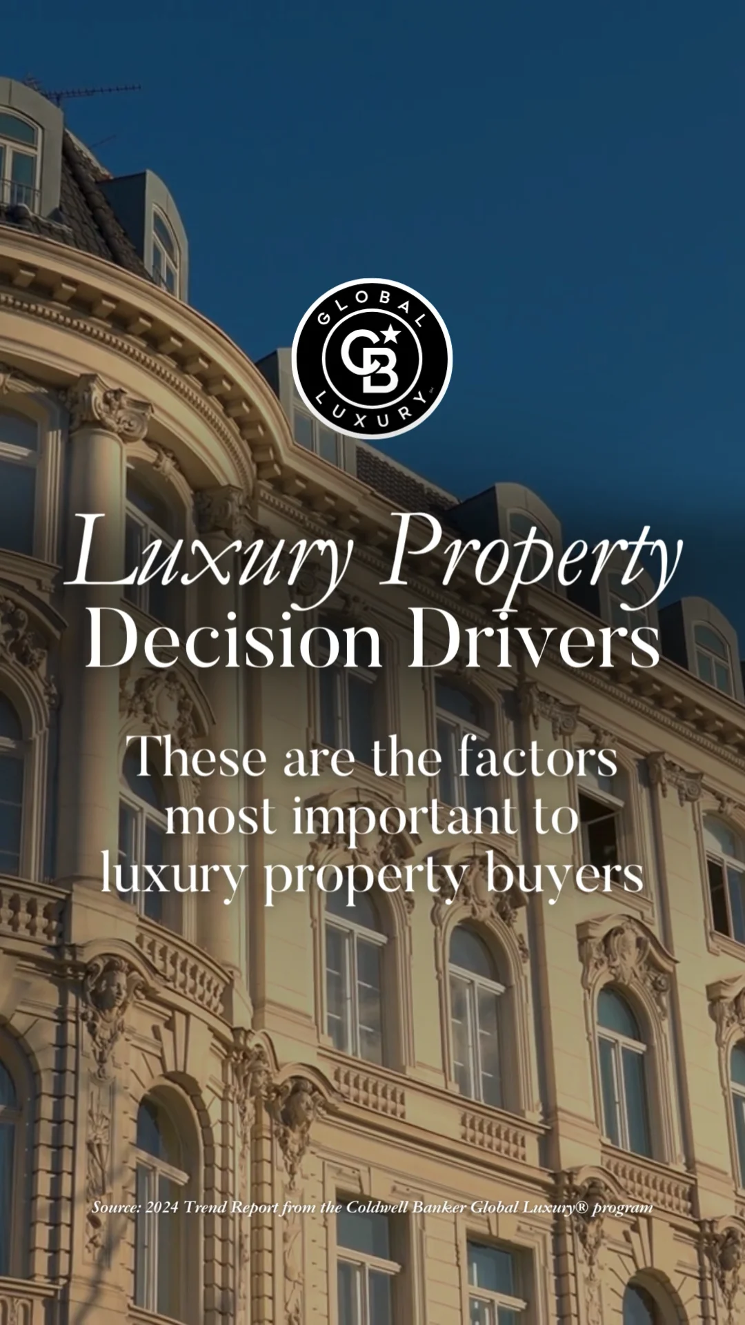 Trend Report: Luxury Property Decision Drivers