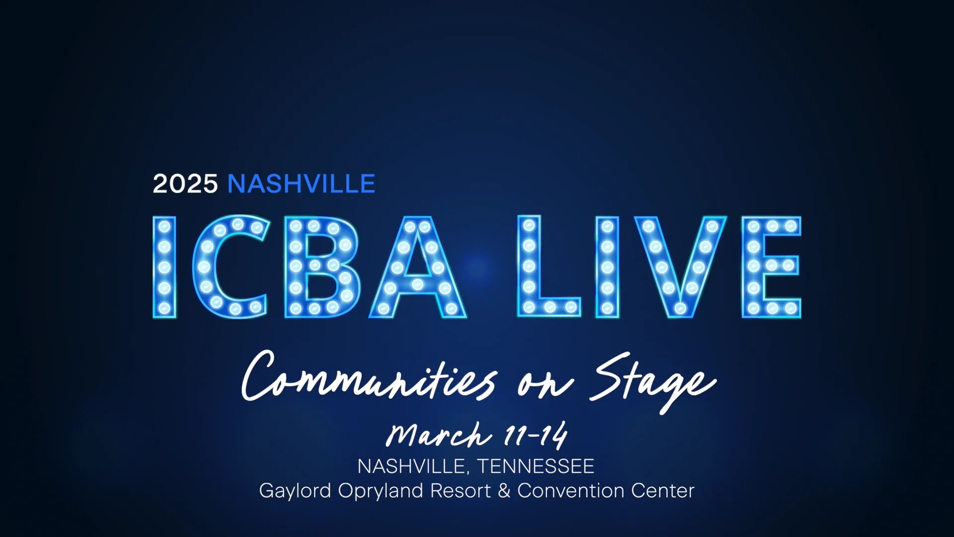 ICBA LIVE 2025 - Save the Date!