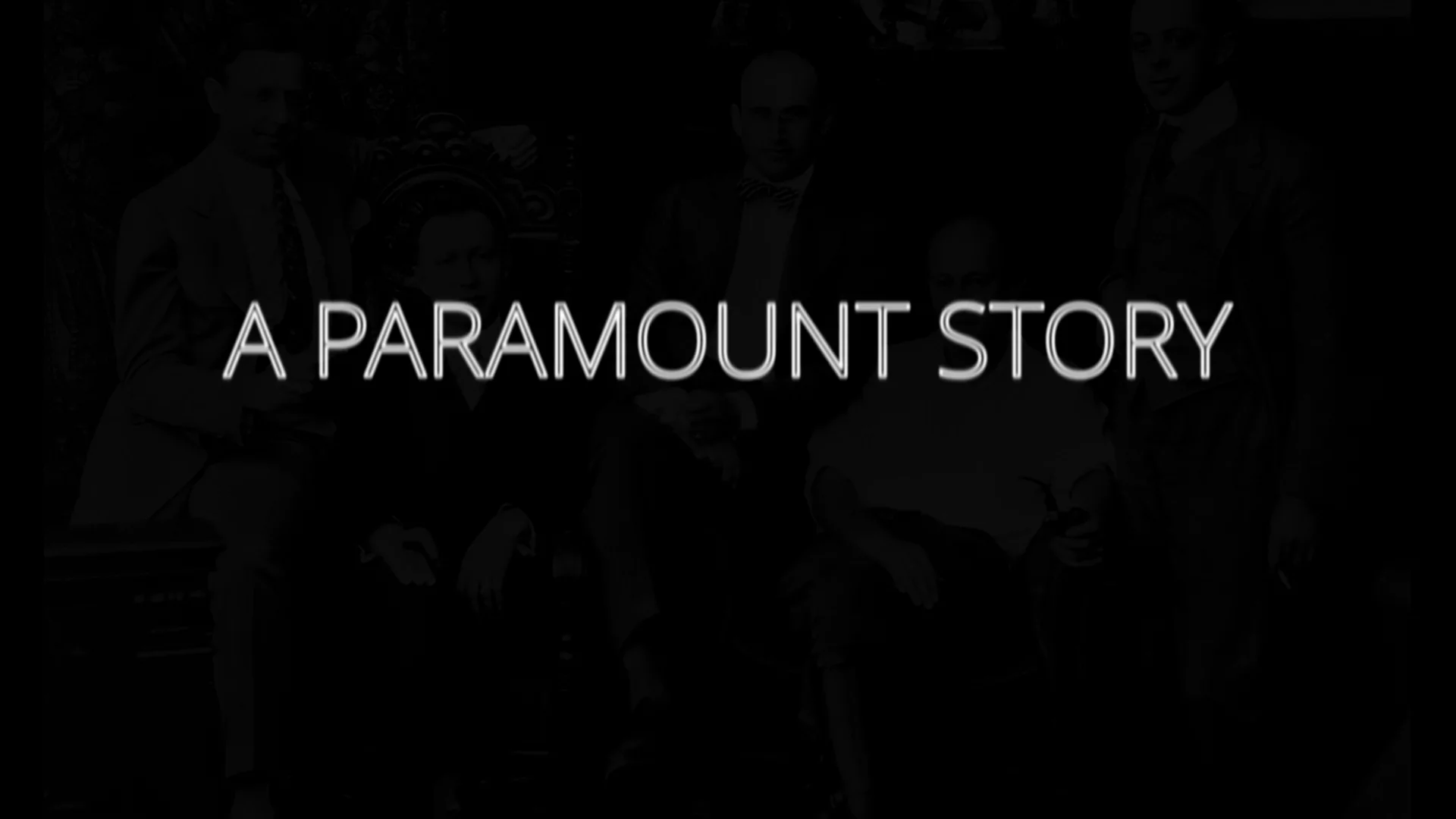 A PARAMOUNT STORY 2024 CUT on Vimeo