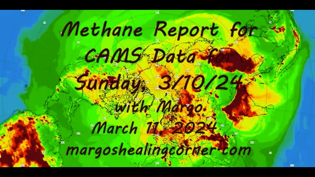 Methane Report for CAMS Data for Sun., 3/10/24 on Vimeo