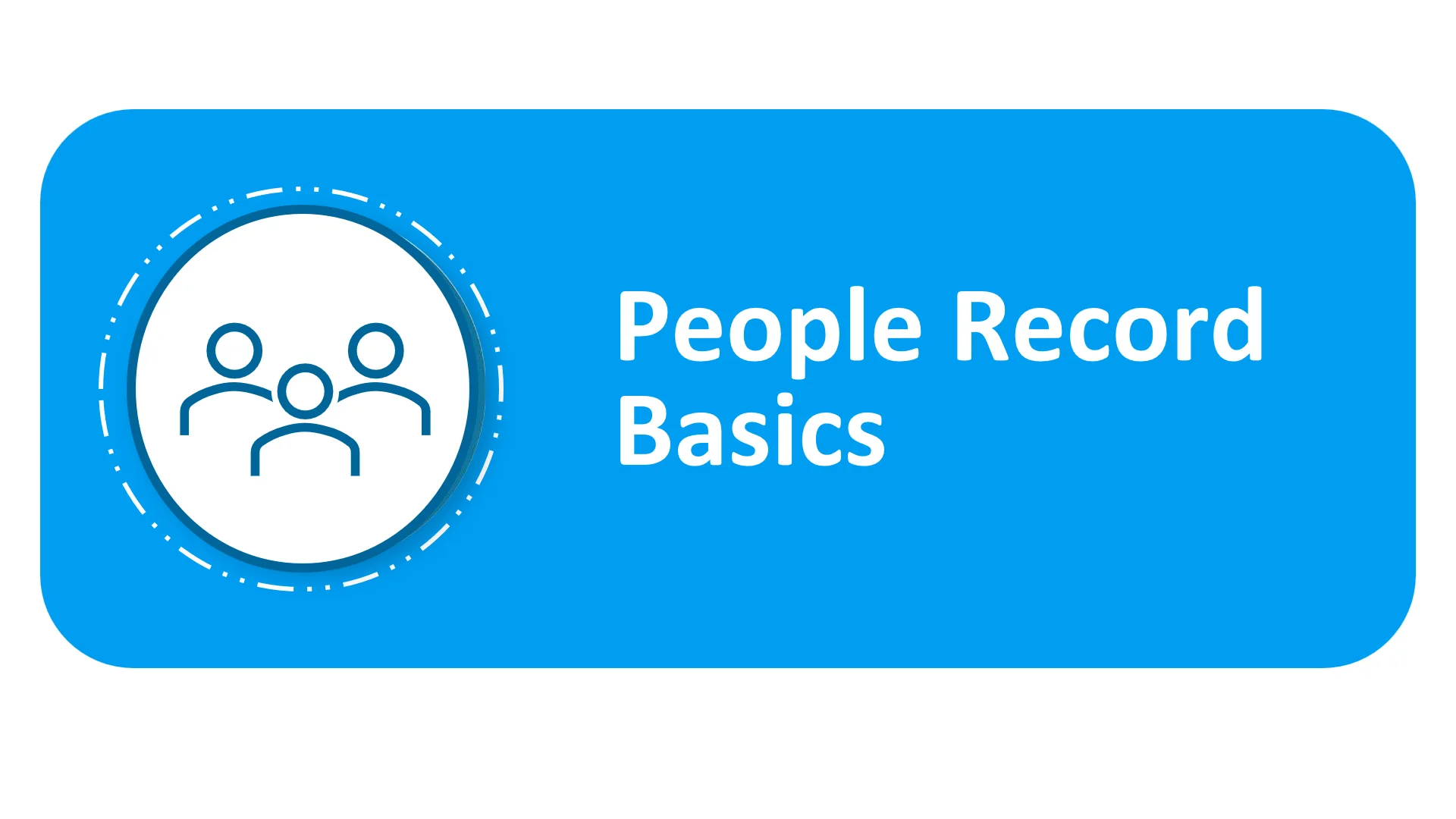 People Record Basics