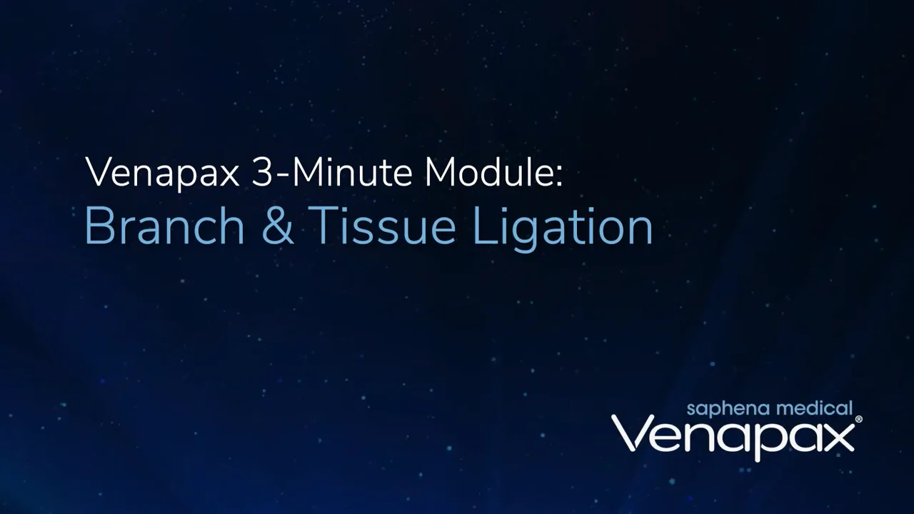 3-Minute Module Branch & Tissue Ligation