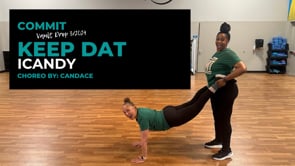 Keep Dat by ICandy - choreo by Candace - Sculpt [Core/Lower Body] - Rap