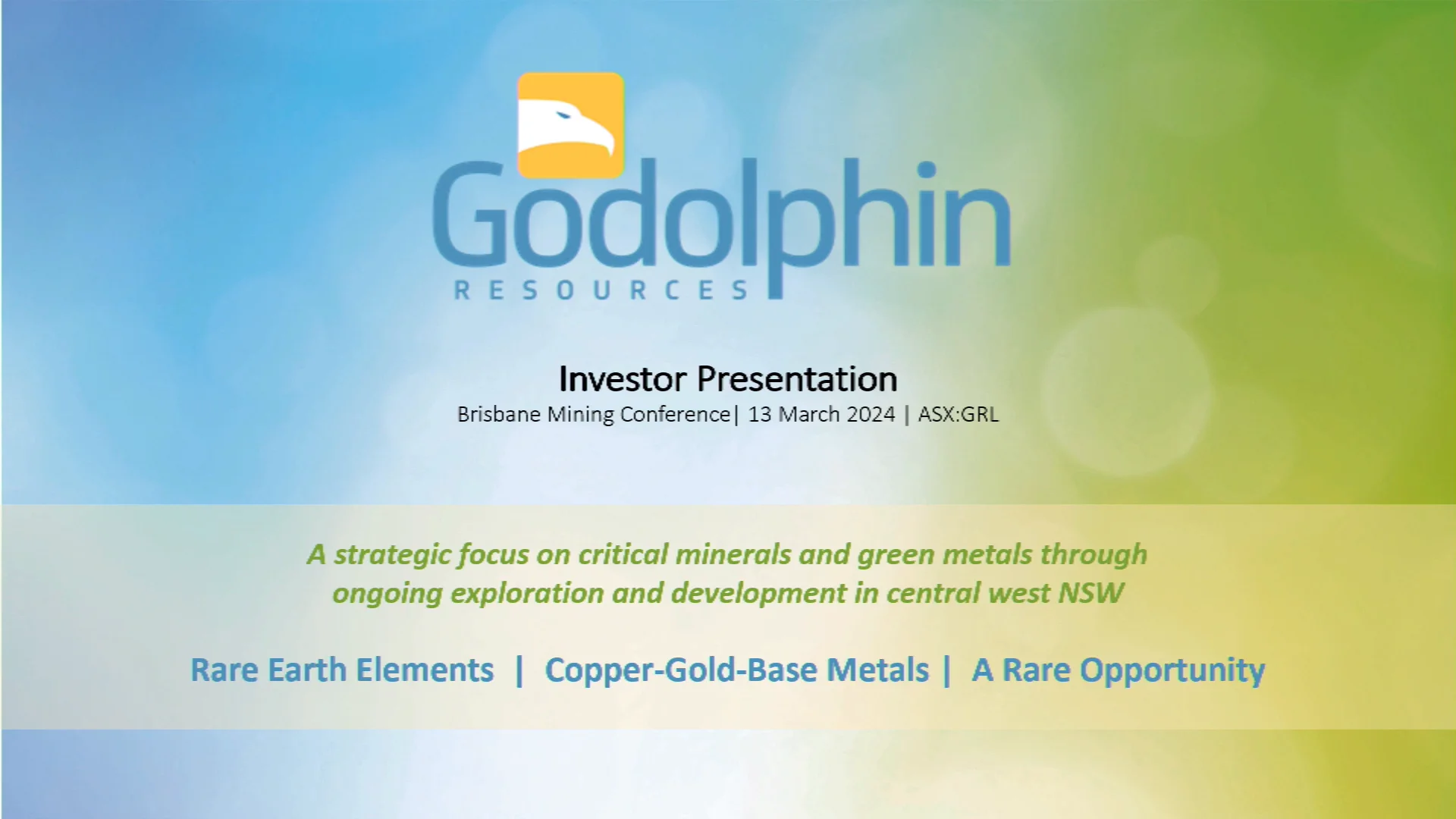 Godolphin Resources - Brisbane Mining Conference 13 March 2024 - 9:00am