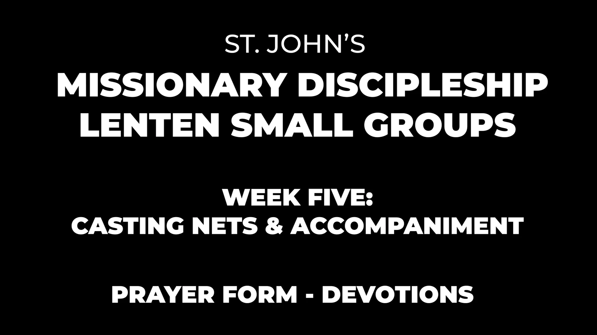 Lenten Small Groups - Week Five