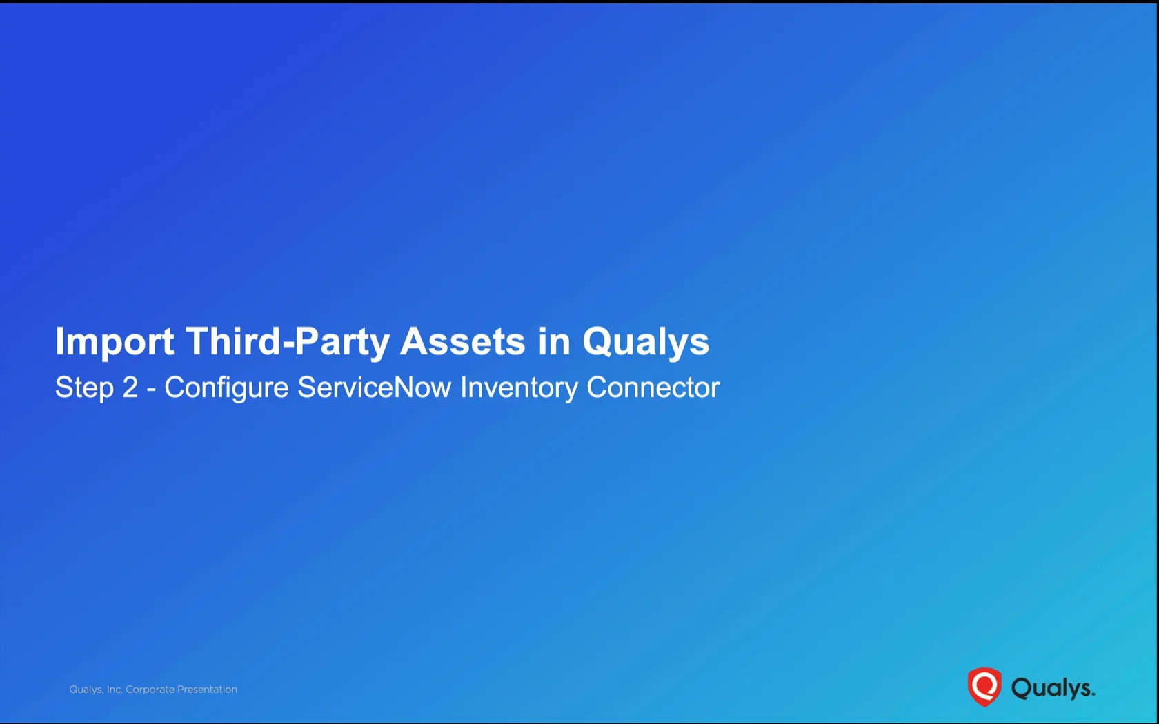 Step 2 - Configure ServiceNow Inventory Connector on Vimeo