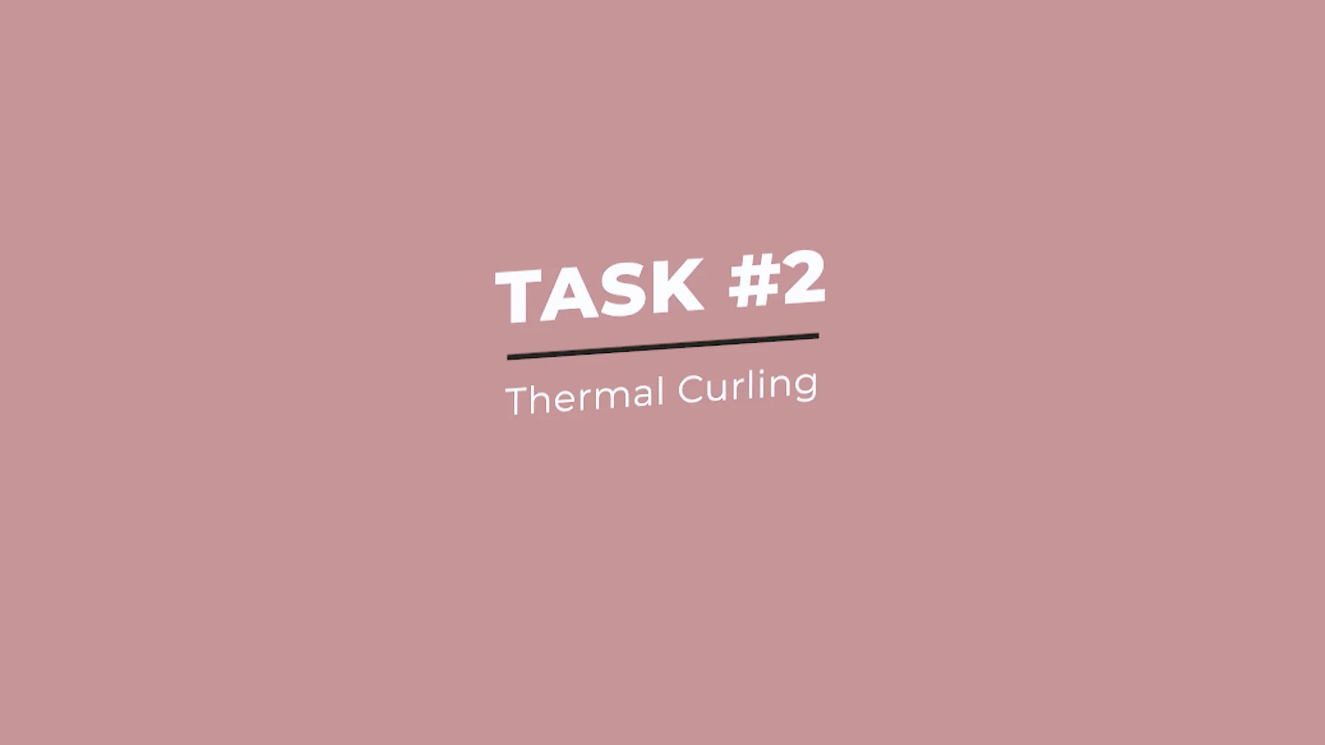 Task 2 thermal curling on Vimeo