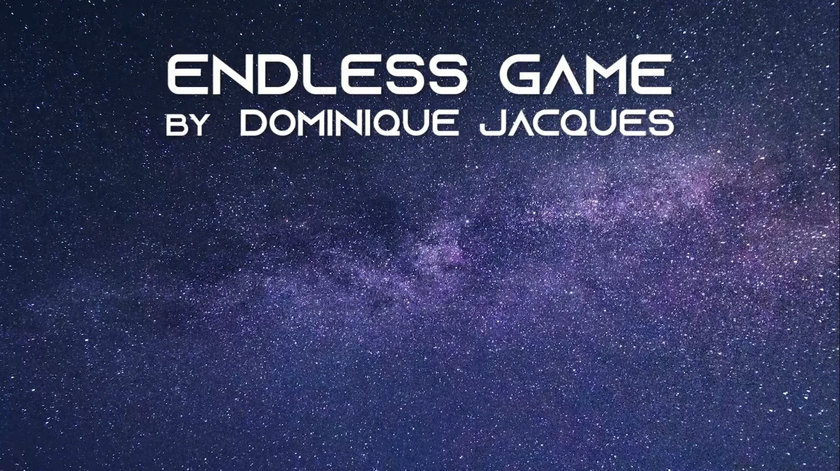 ENDLESS GAME by Dominique Jacques on Vimeo