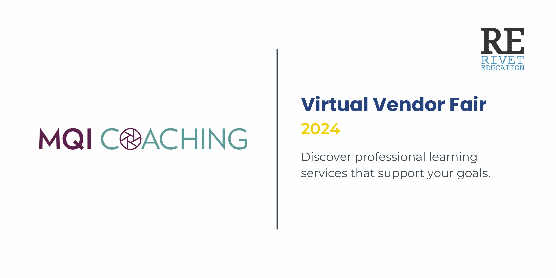 MQI Coaching -- Rivet Education Virtual Vendor Fair 2024 on Vimeo