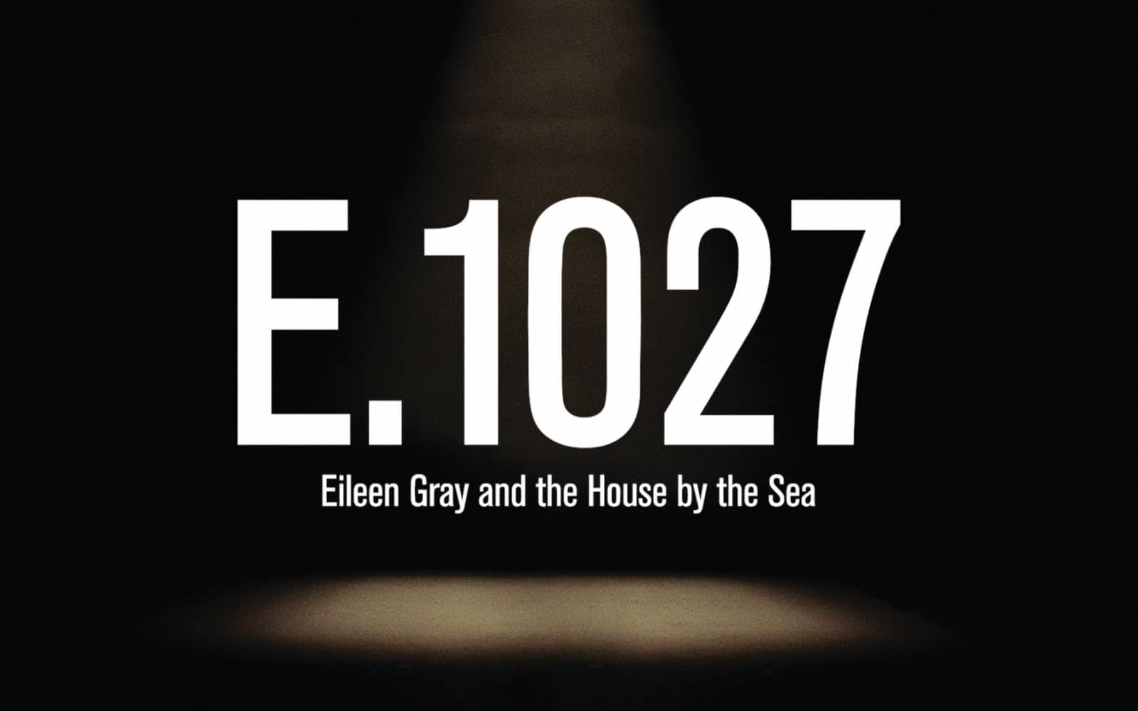 E.1027_Trailer_Master_4k-h264 on Vimeo