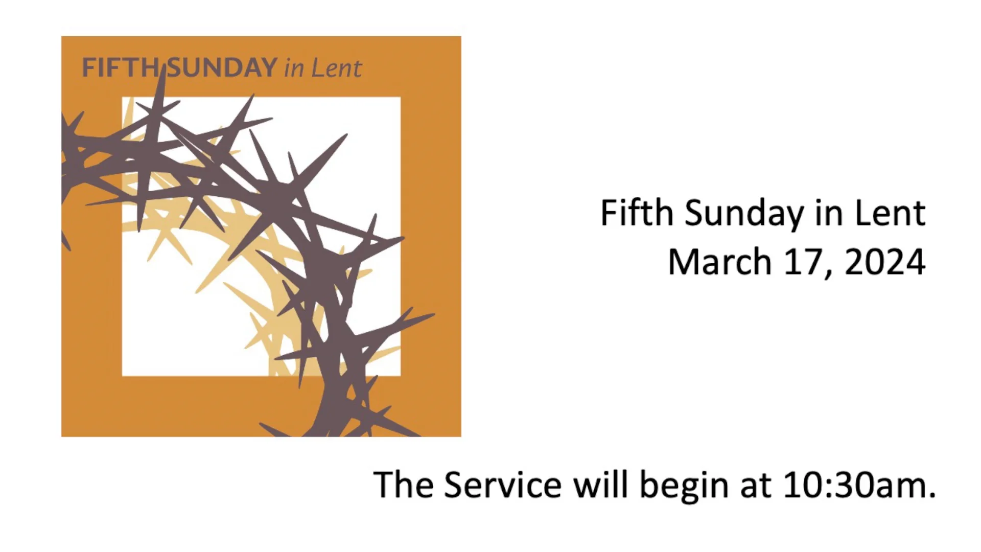 The Fifth Sunday in Lent on Vimeo