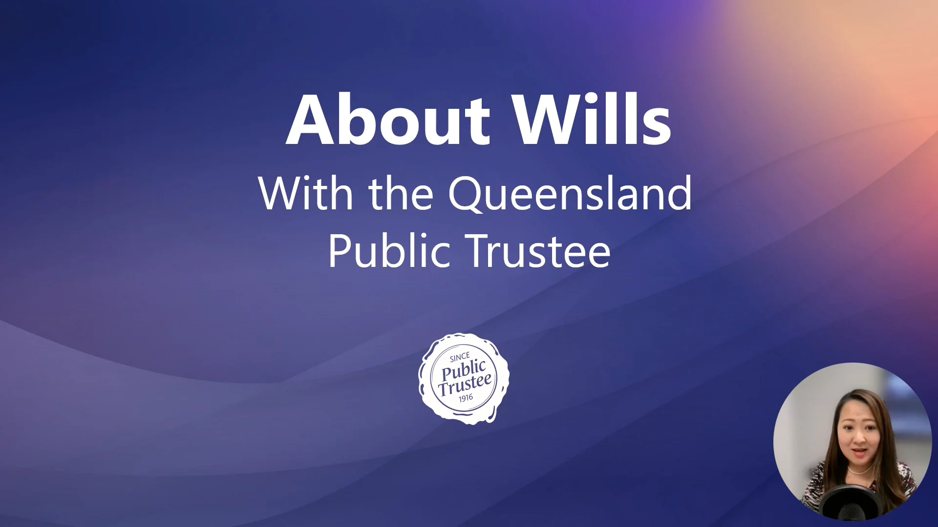 About Wills with Queensland Public Trustee