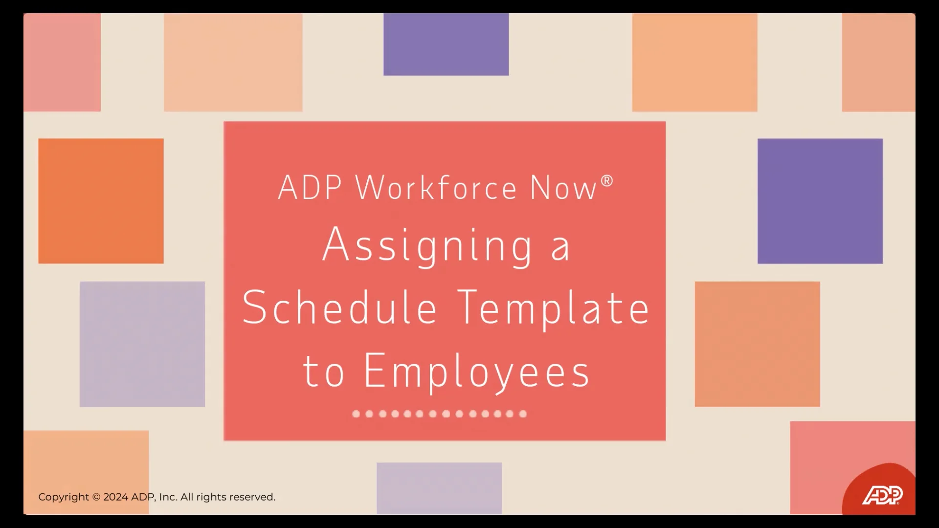 ADP Learning Byte - Assign Schedule Template on Vimeo
