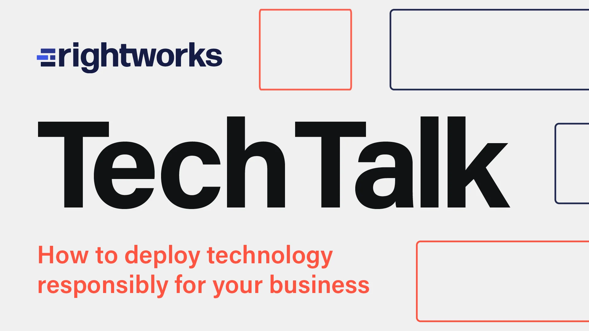 How to deploy technology responsibly for your business | Tech Talk