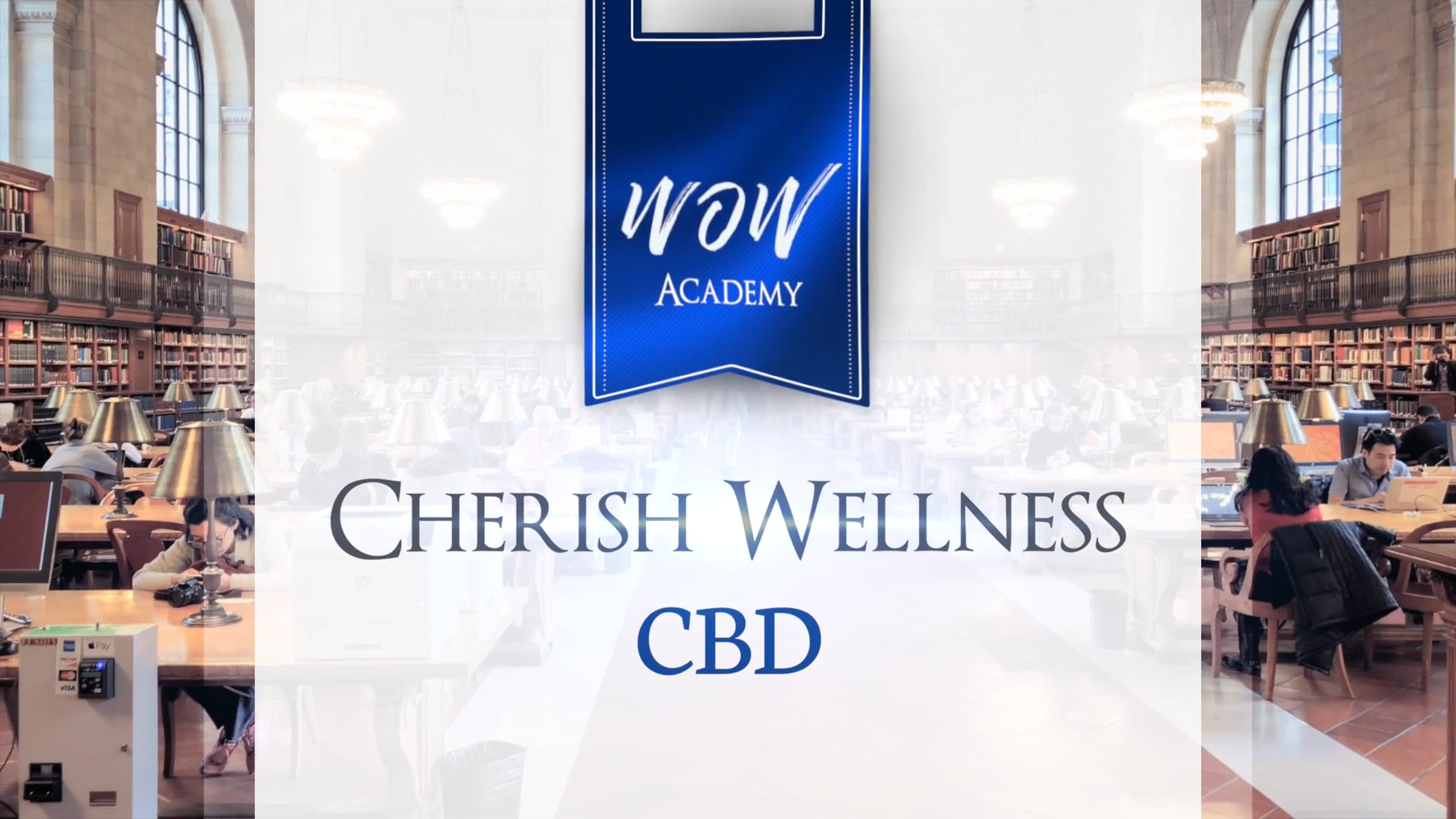 CHERISH WELLNESS CBD TRAINING