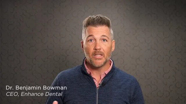 A Message from Dr. Benjamin Bowman, CEO of Enhance Dental on Vimeo