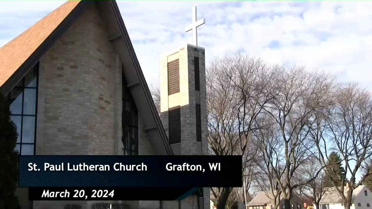 2024 03-20 SPL Lent 5 Worship Bulletin: splgrafton.org/church/bulletin ...
