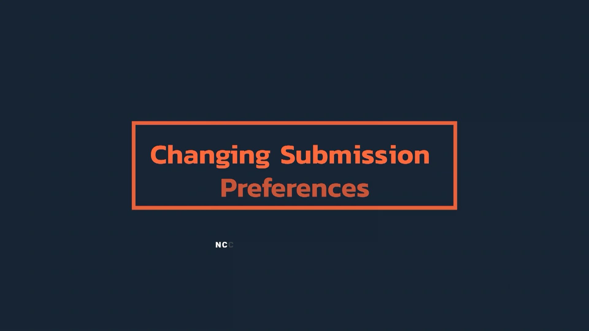 Changing Submission Preferences