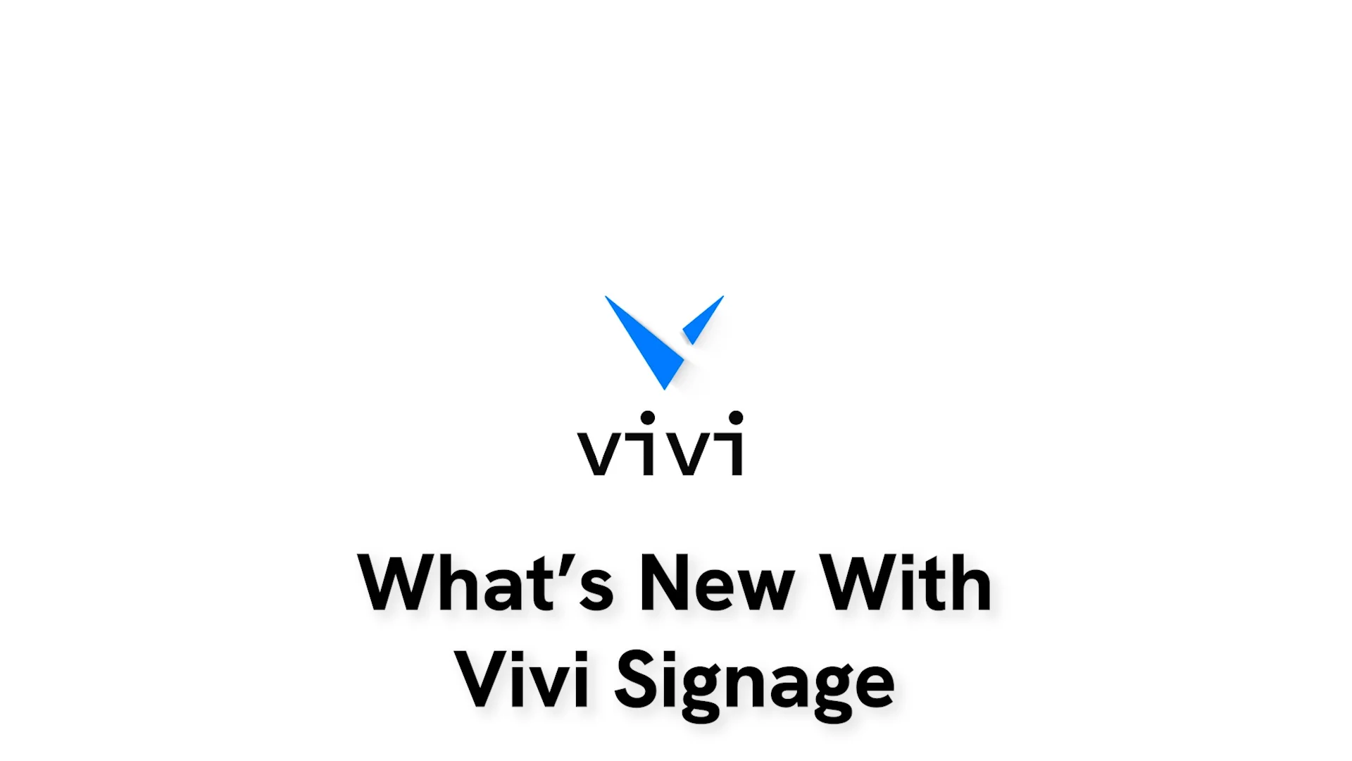 What's New With Vivi Signage on Vimeo