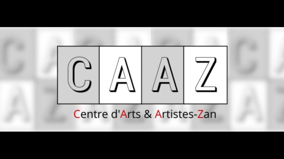 Centre d’Arts & Artistes-Zan (CAAZ )