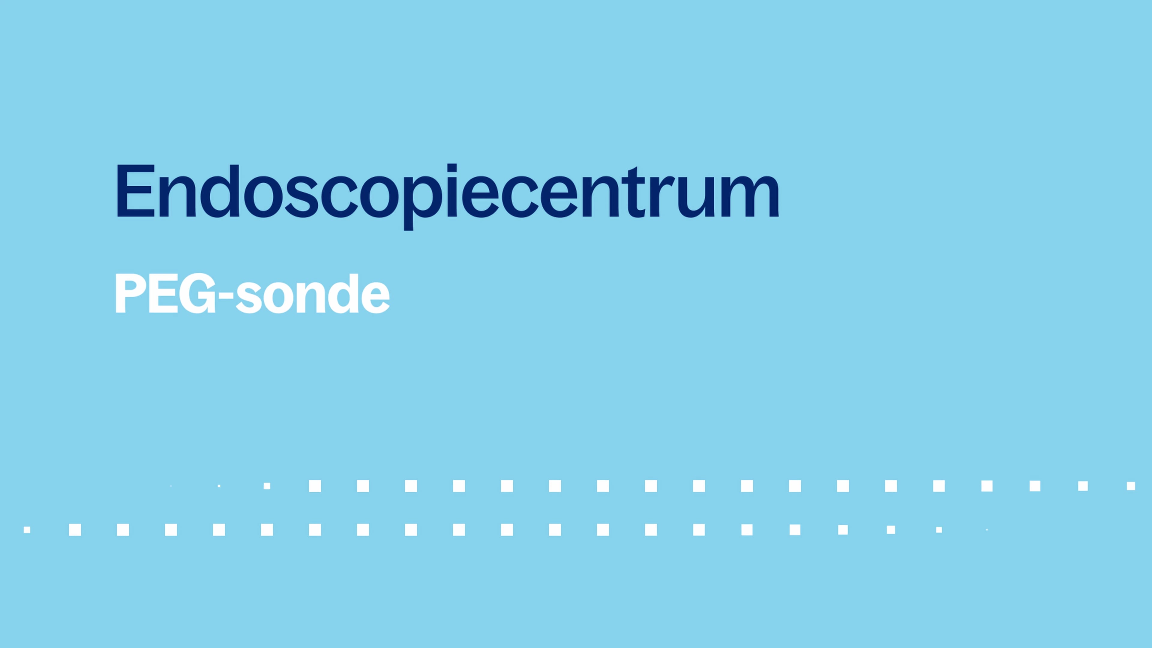 Endoscopiecentrum - PEG sonde, video 2