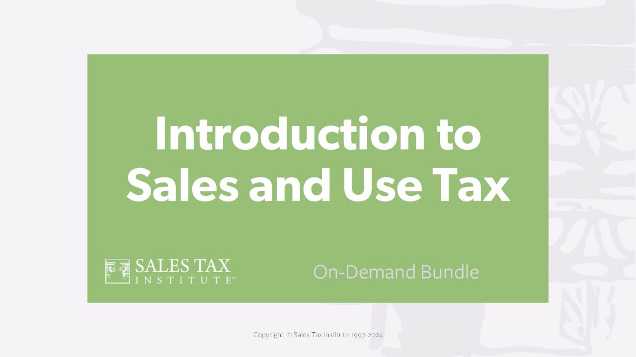 Watch Introduction to Sales and Use Tax Bundle Online | Vimeo On Demand ...