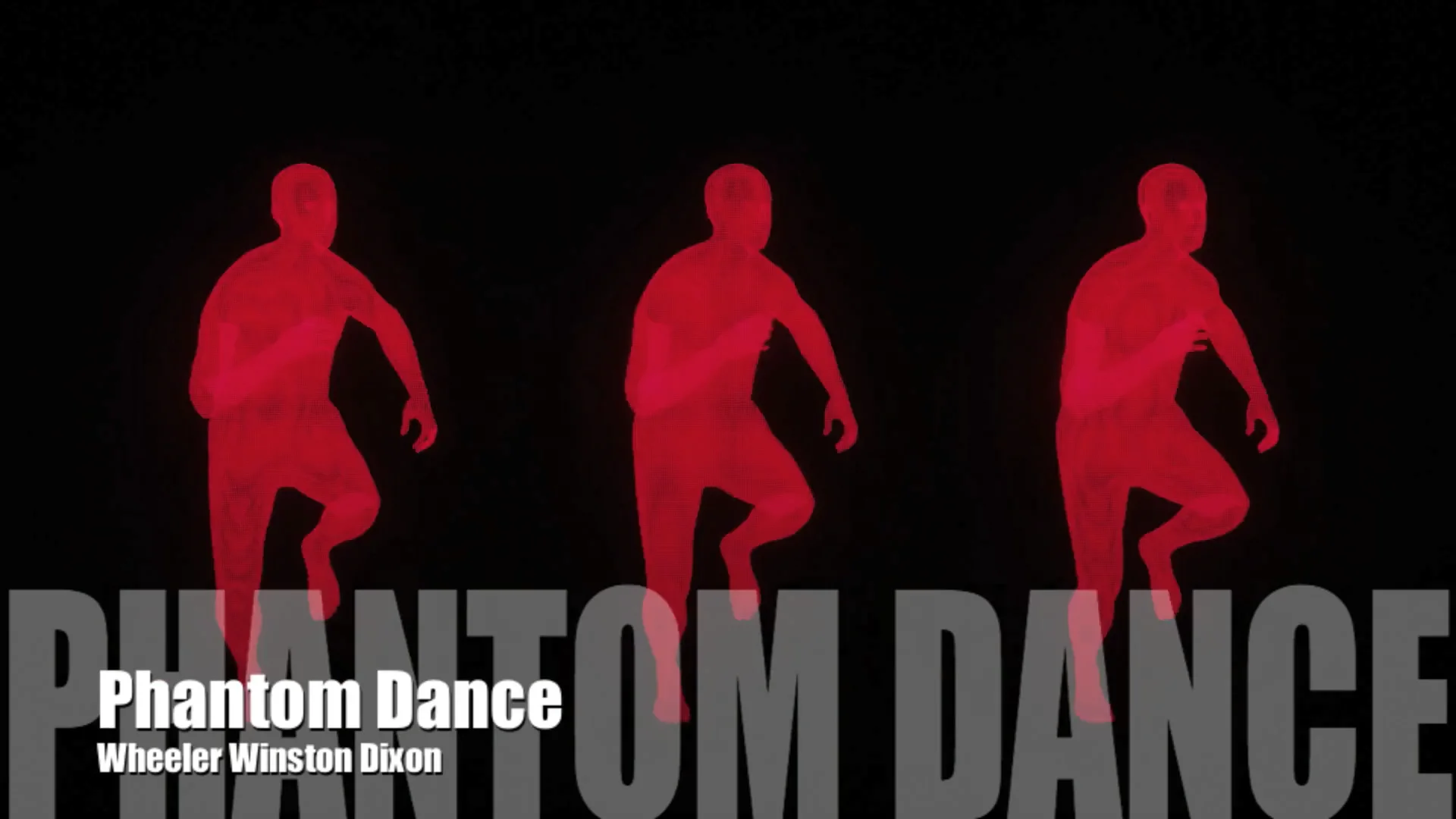 Phantom Dance on Vimeo