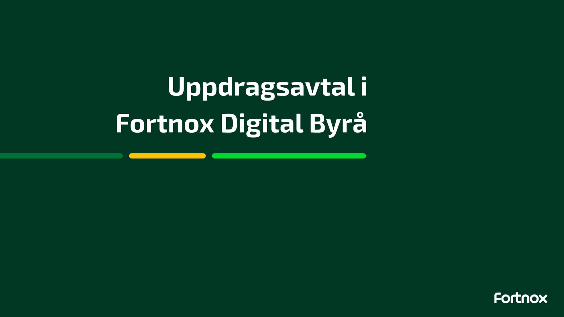 Uppdragsavtal i Fortnox Digital Byrå on Vimeo