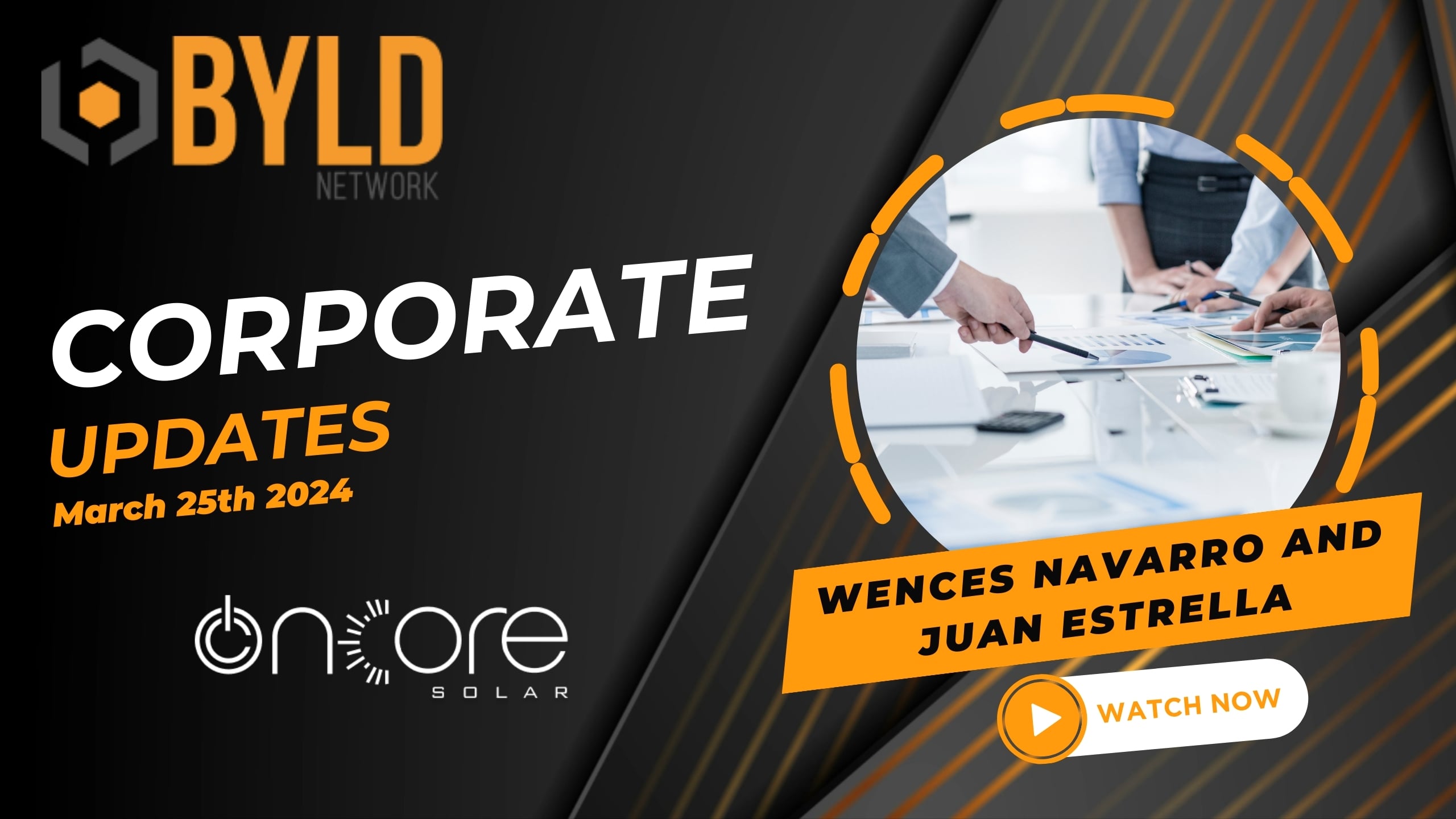 BYLD Corporate Updates with Wences Navarro and Juan Estrella