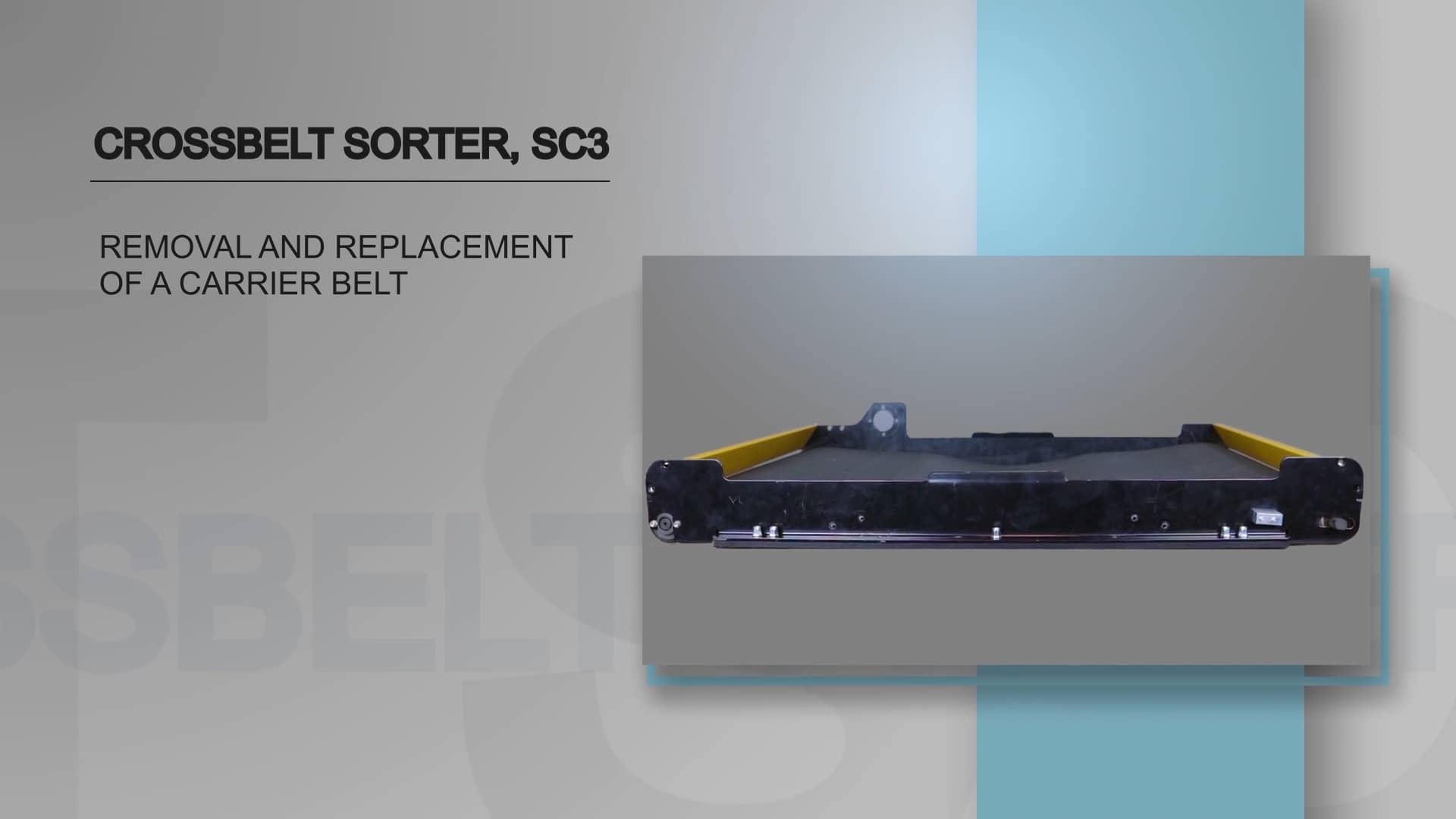 HowTo- Crossbelt Sorter SC3: Removal and Replacement of a Carrier Belt ...