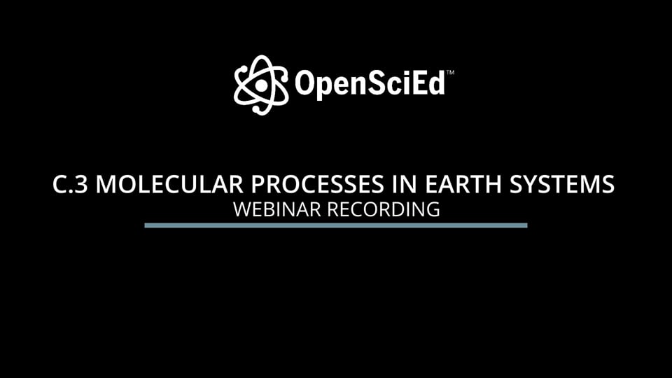 C.3 Molecular Processes in Earth Systems - OpenSciEd