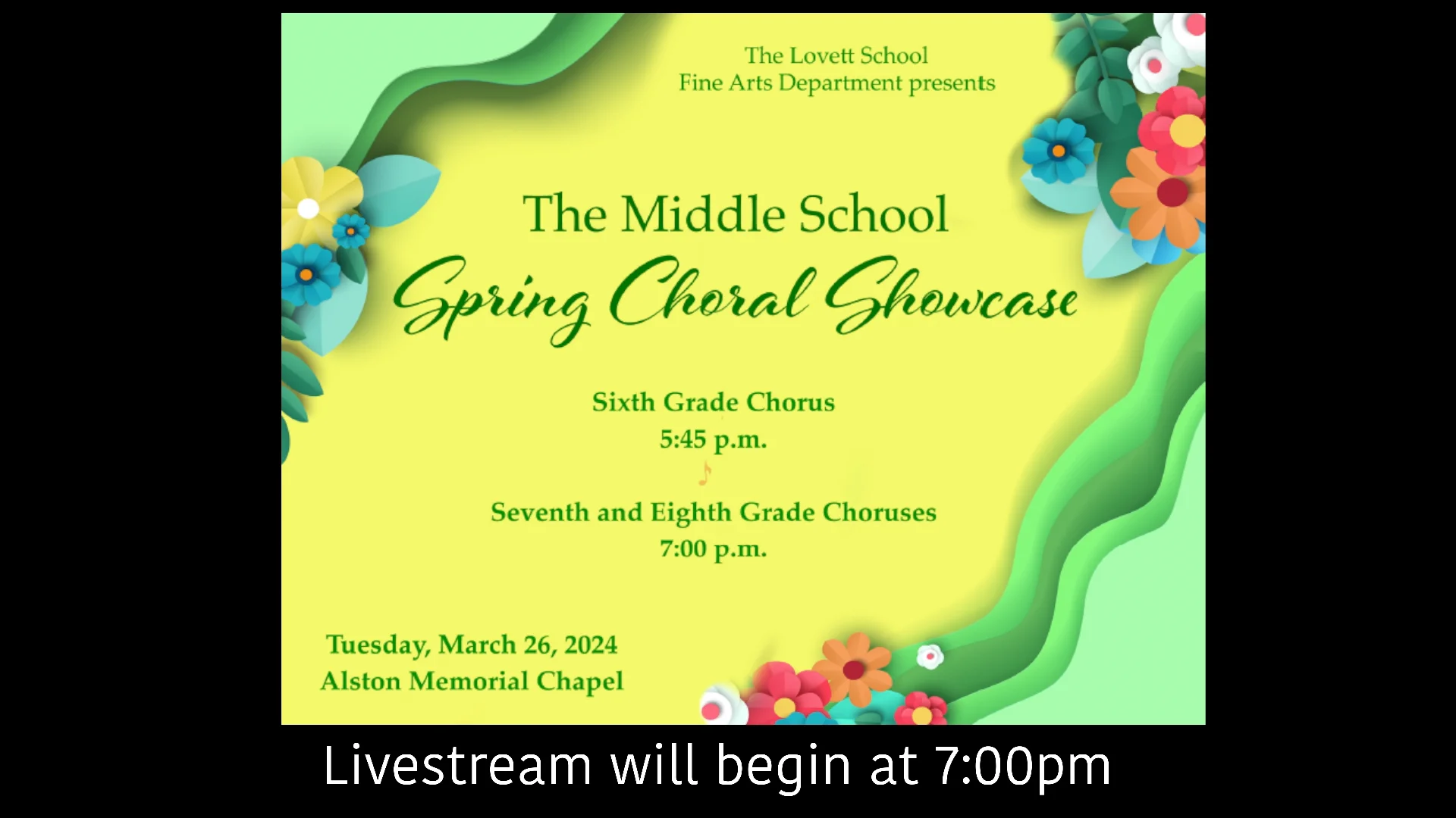 March 26, 2024: 7th & 8th Grade Chorus - Spring Choral Showcase