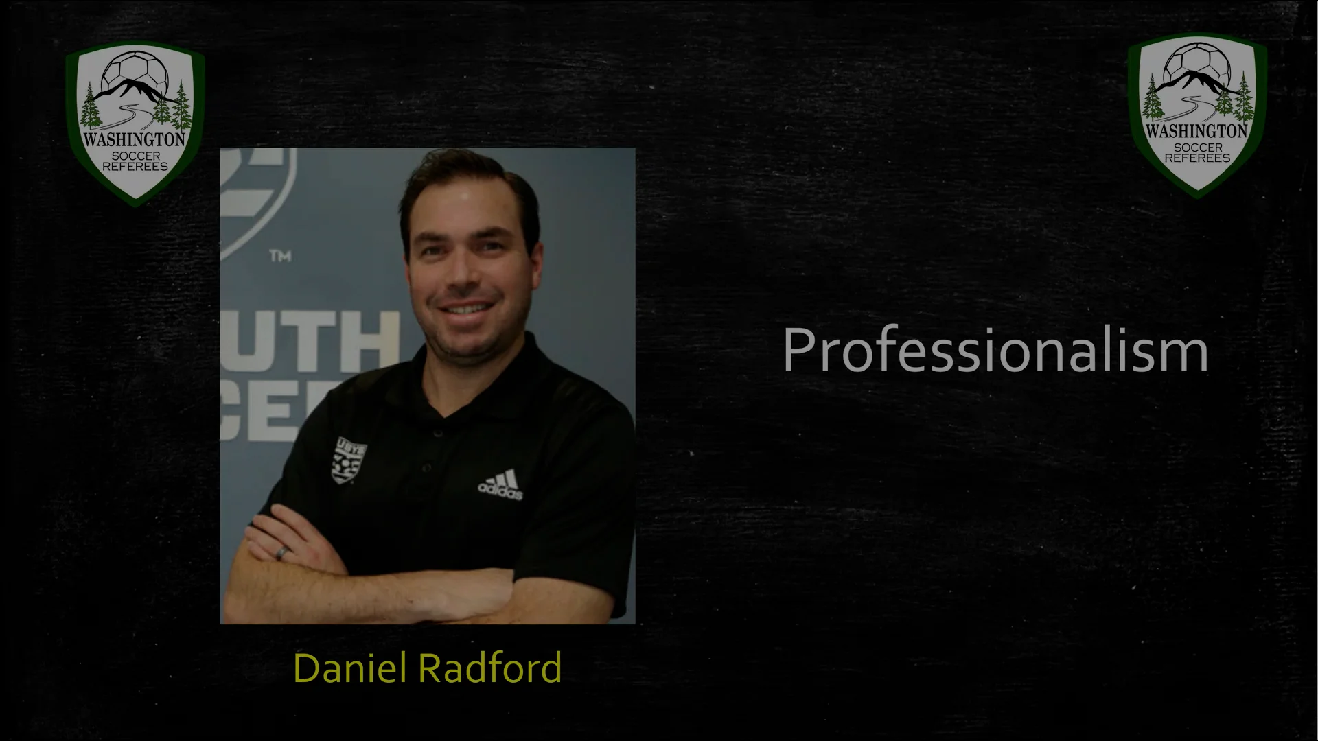 Daniel Radford - Professionalism