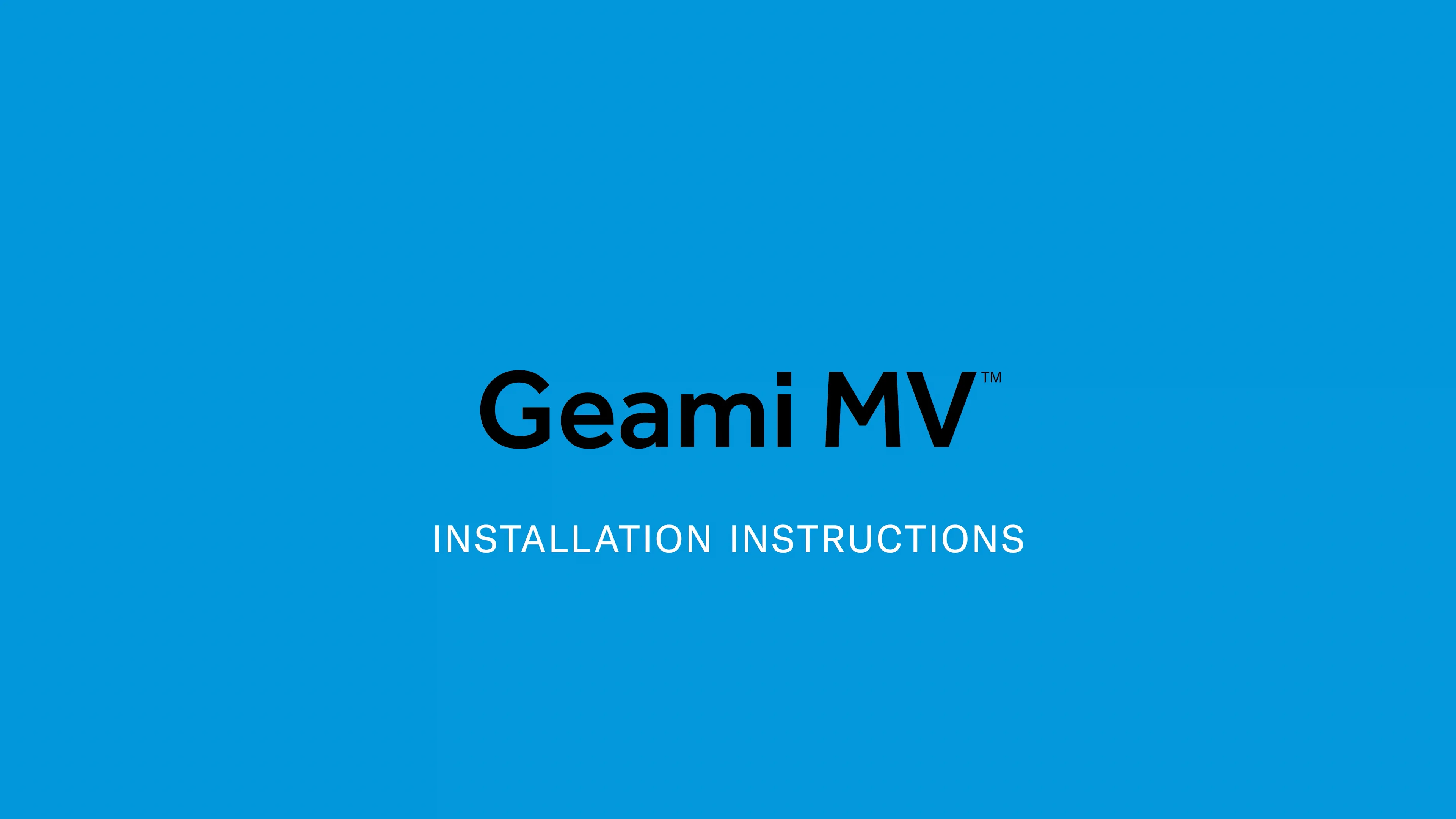 Geami MV Installation instructions