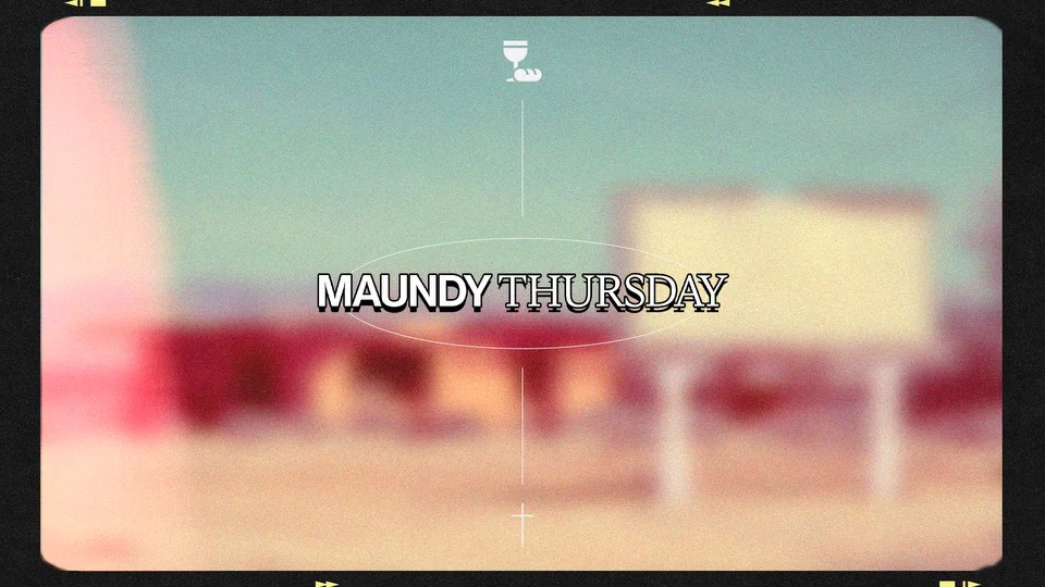 Maundy Thursday on Vimeo