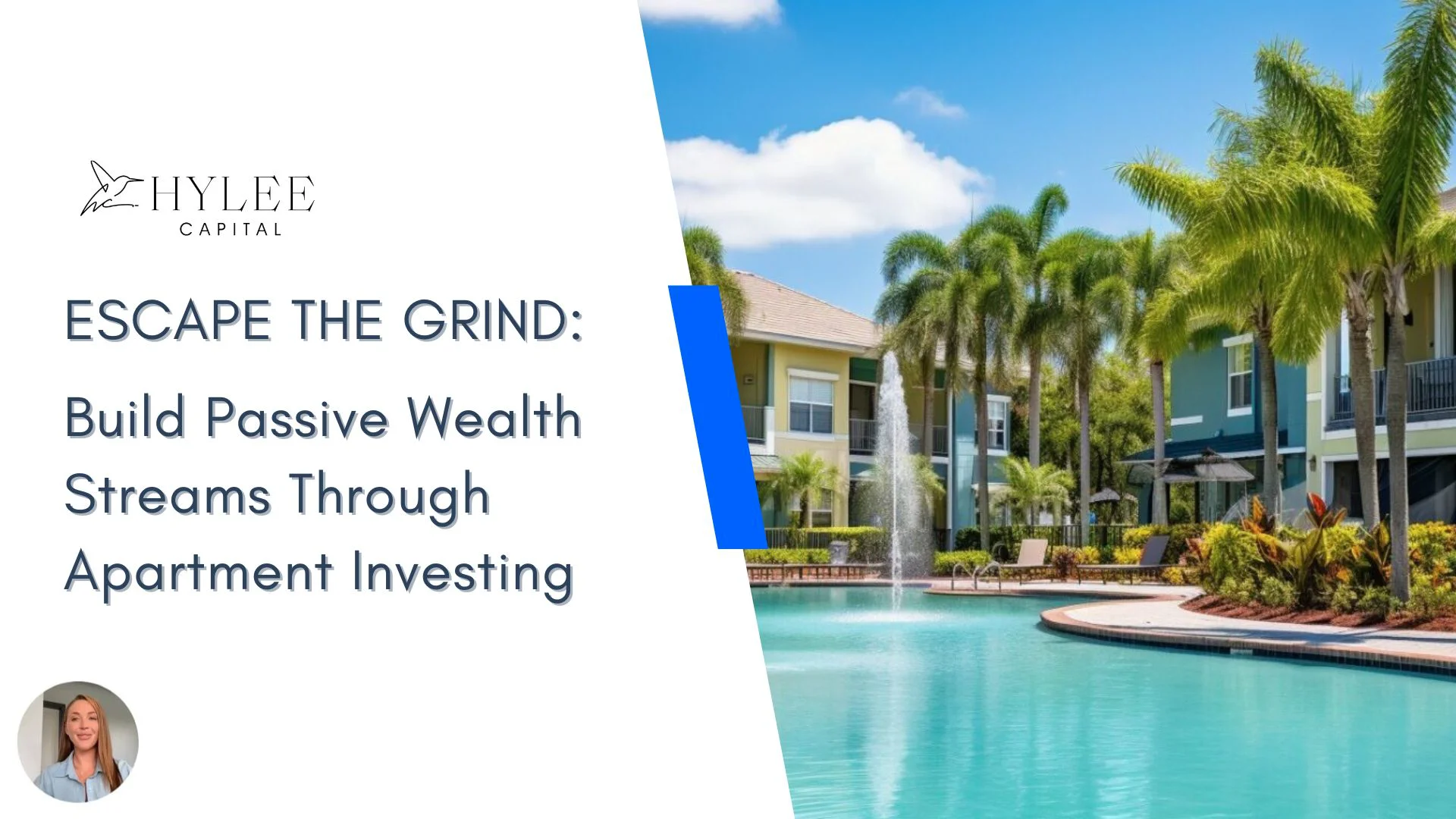 Escape The Grind: Build Passive Wealth Streams Through Apartment Investing