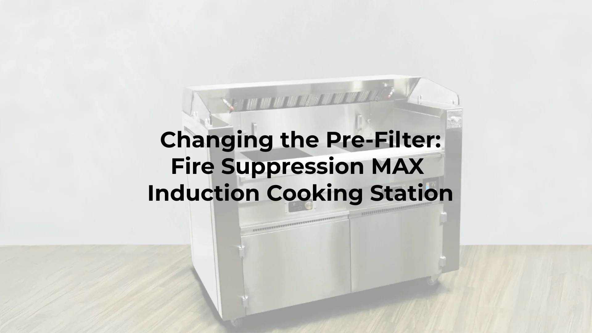 Spring USA Fire Suppression MAX Induction Cooking Stations: Changing ...
