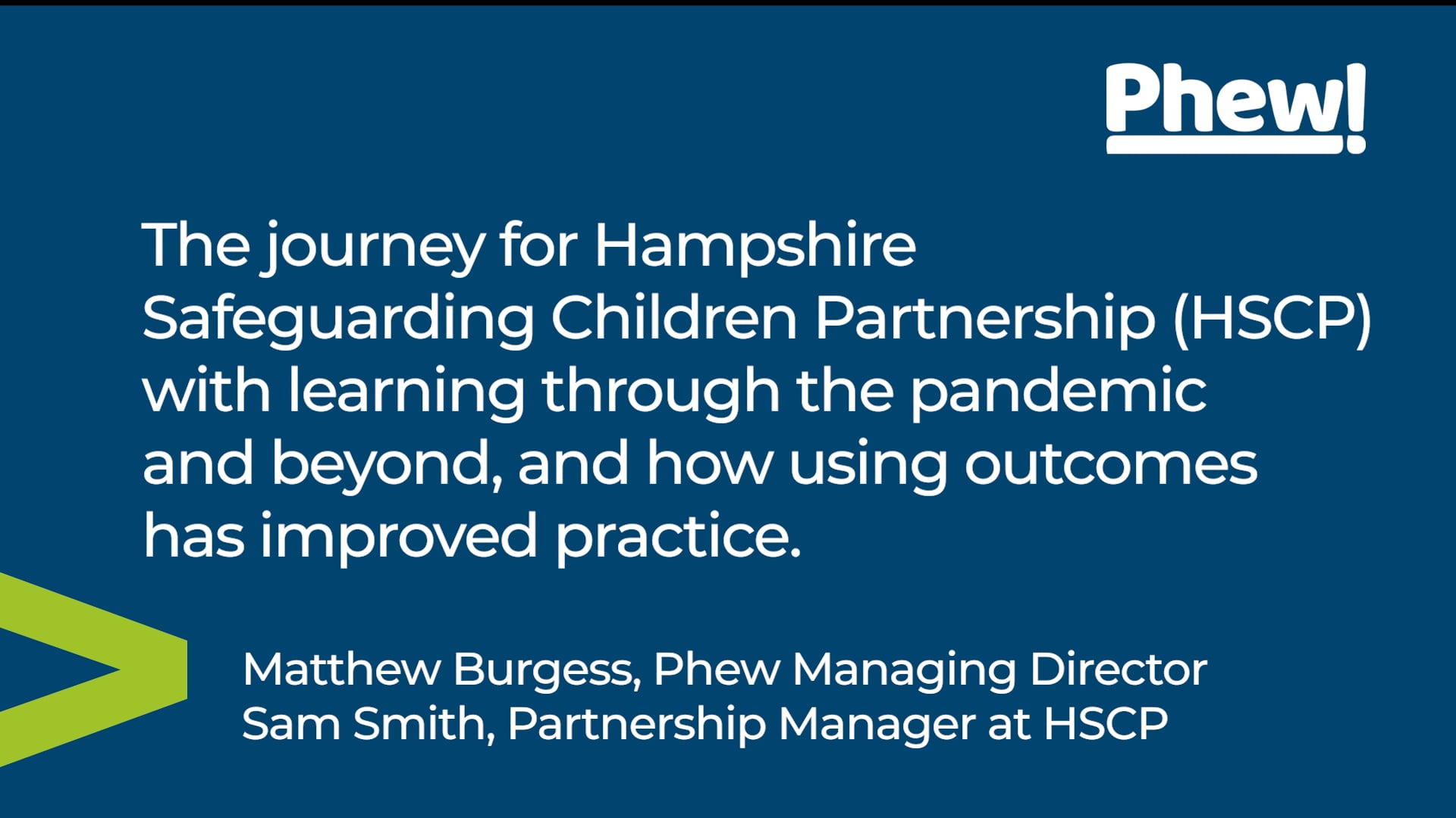 Phew case study with Hampshire Safeguarding Children's Partnership