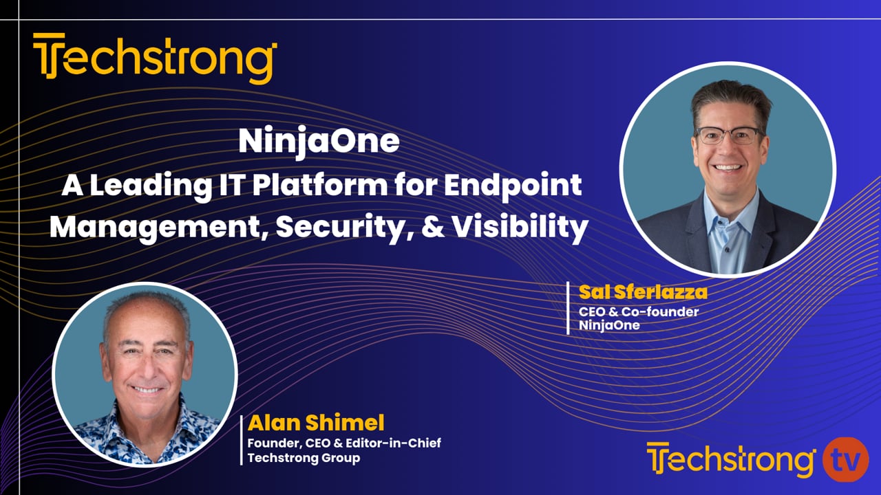 IT for Endpoint Management with NinjaOne's Sal Sferlazza - Techstrong TV